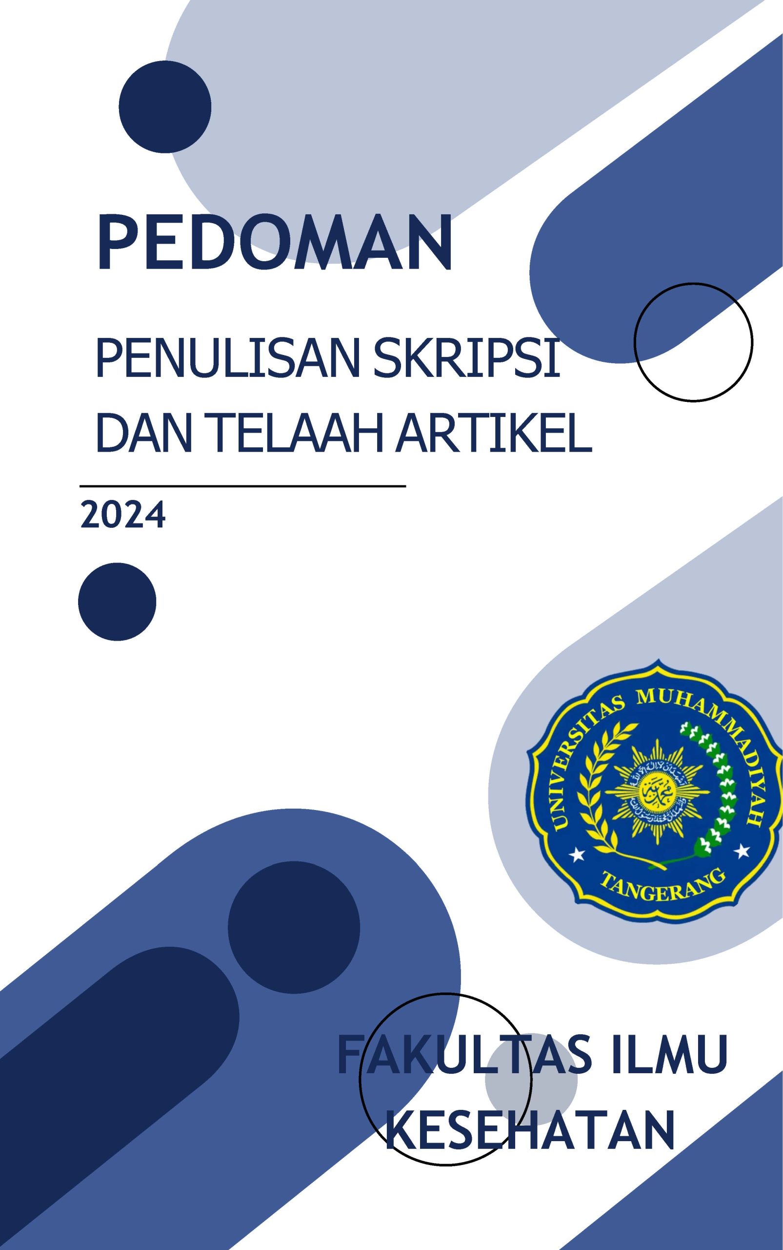 PEDOMAN SKRIPSI DAN TELAAH ARTIKEL FIKes UMT – FIKes UMT